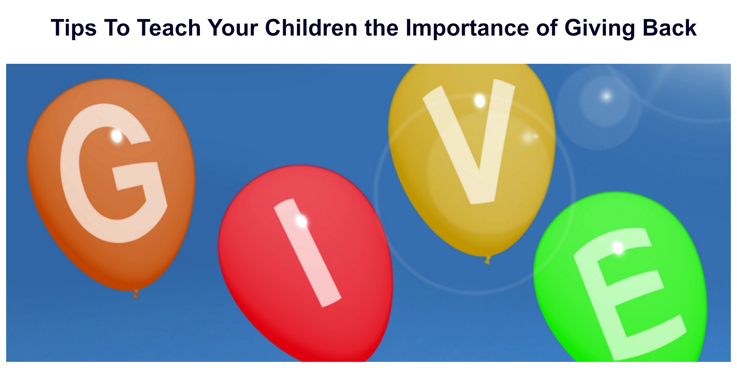 Tips To Teach Your Children the Importance of Giving Back- NYC Single Mom