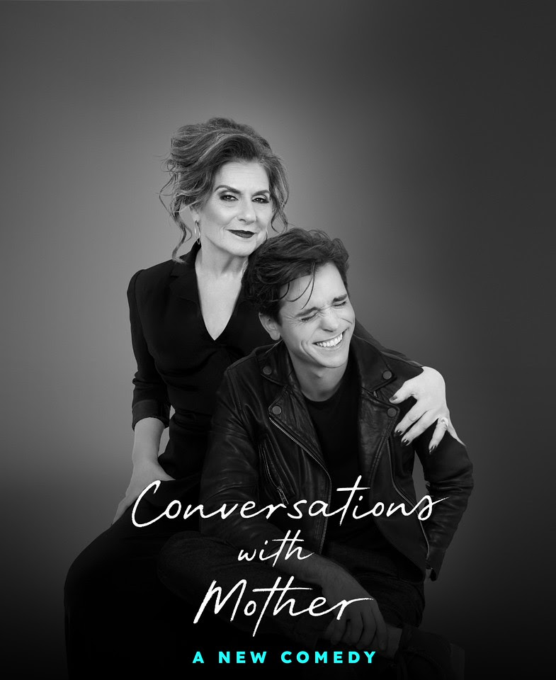 CONVERSATIONS WITH MOTHER Begins Performances Tomorrow; Rush Policy ...